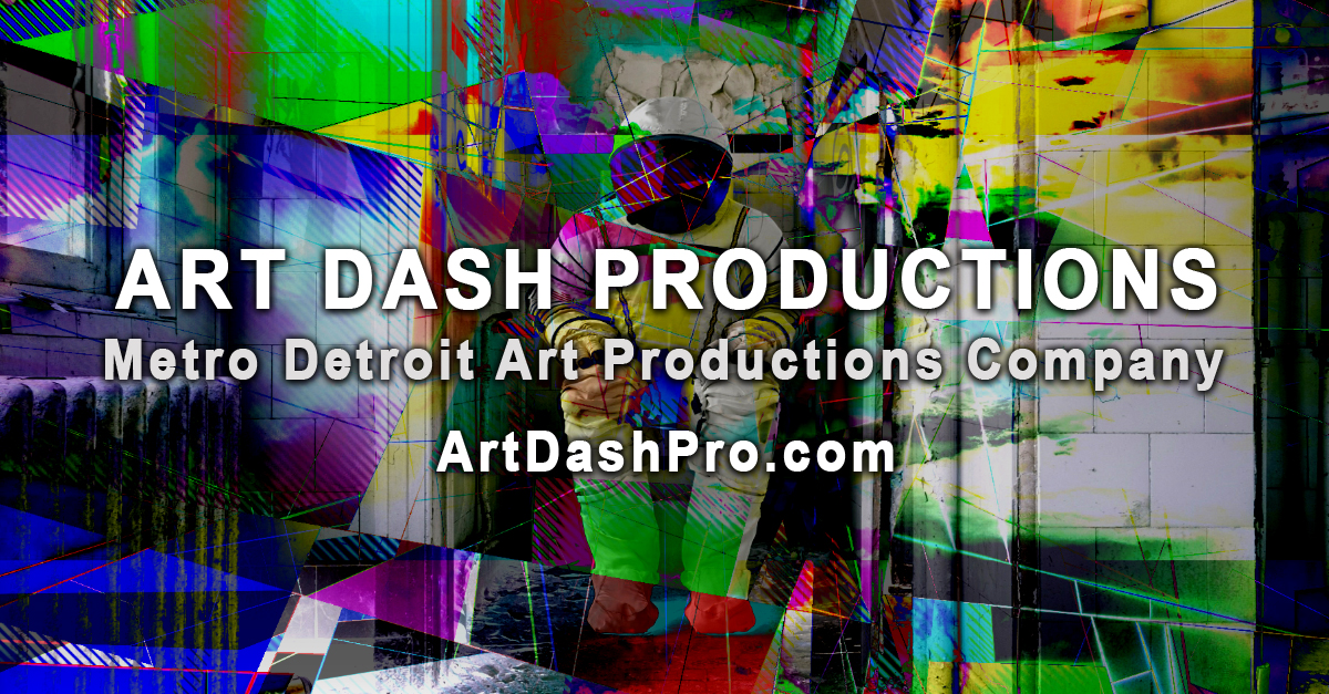 ArtDashPro - Metro Detroit Art Productions Company